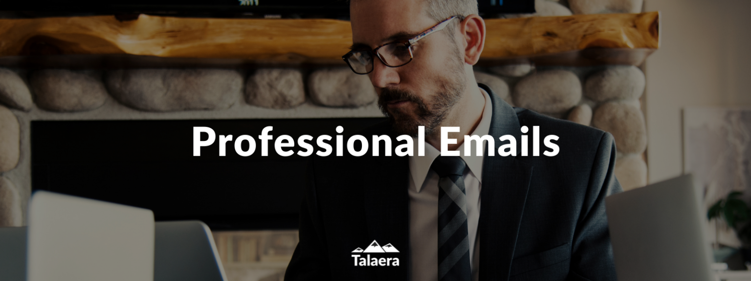 5 Quick Tips for Writing Professional Emails in English - Talaera